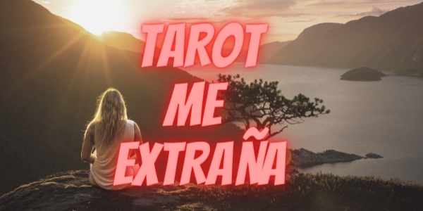 ¿Me extraña? Si o No - Descubre si esa persona te recuerda aún